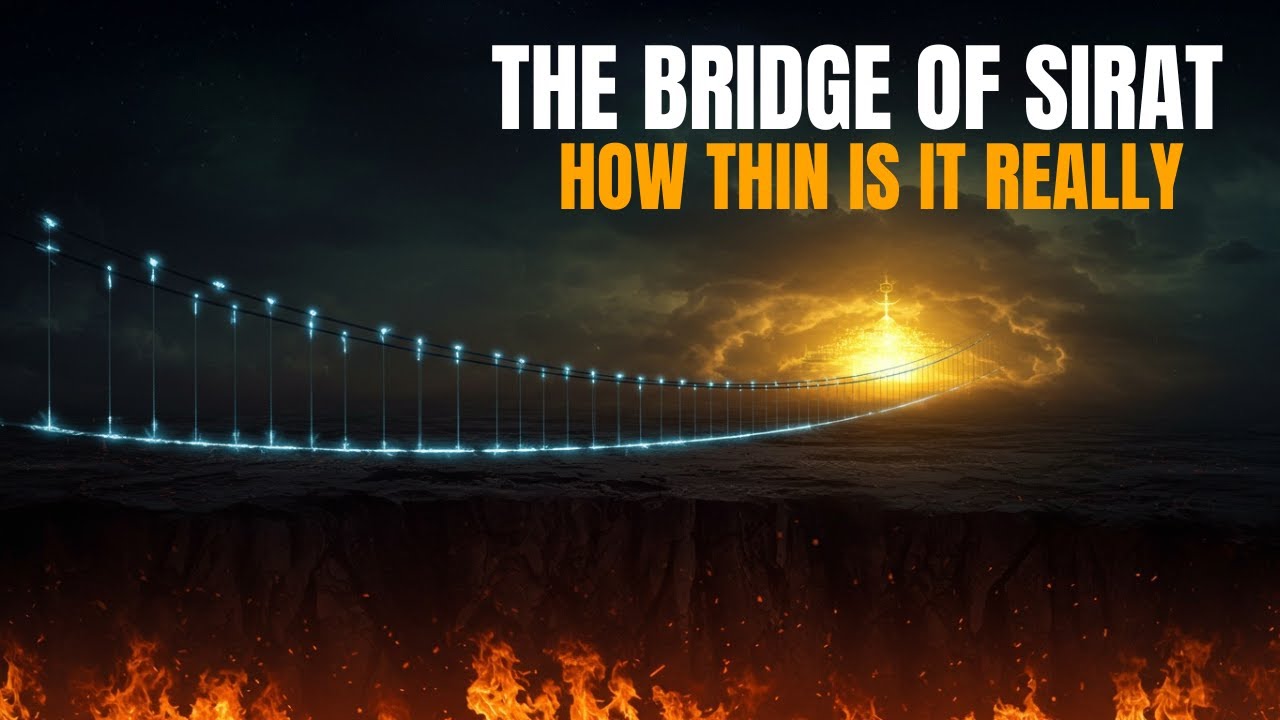 The Bridge of Sirat in Islam – How Thin Is It Really? | Islamic ...