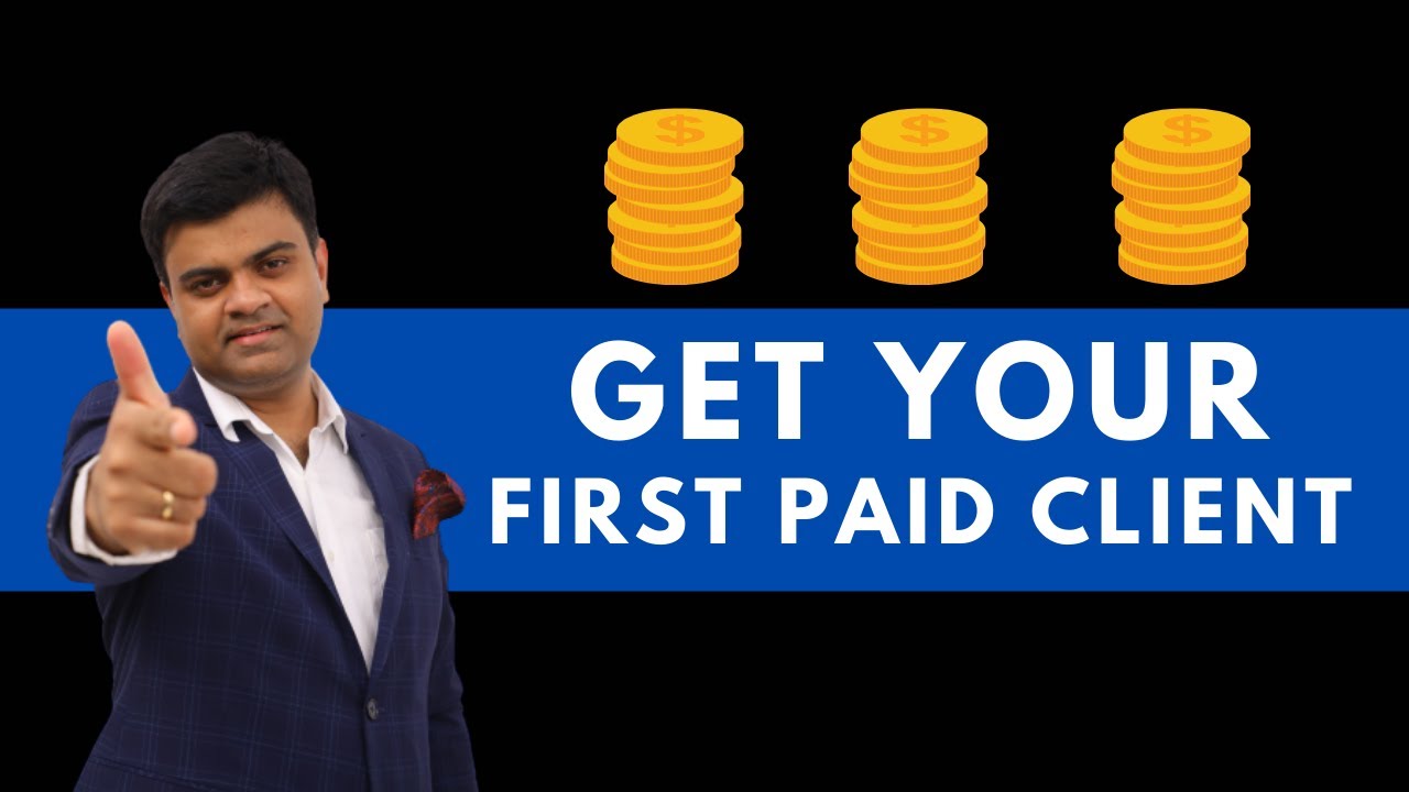 How To Get Your First Paid Client FAST - YouTube