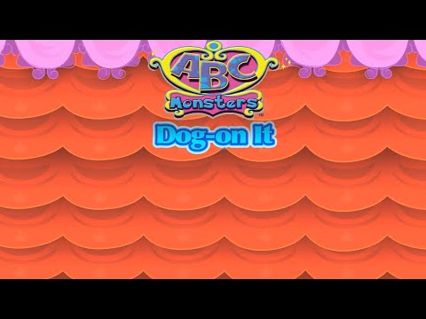 ABC Monsters | Episode 4 | Dog-on It - YouTube