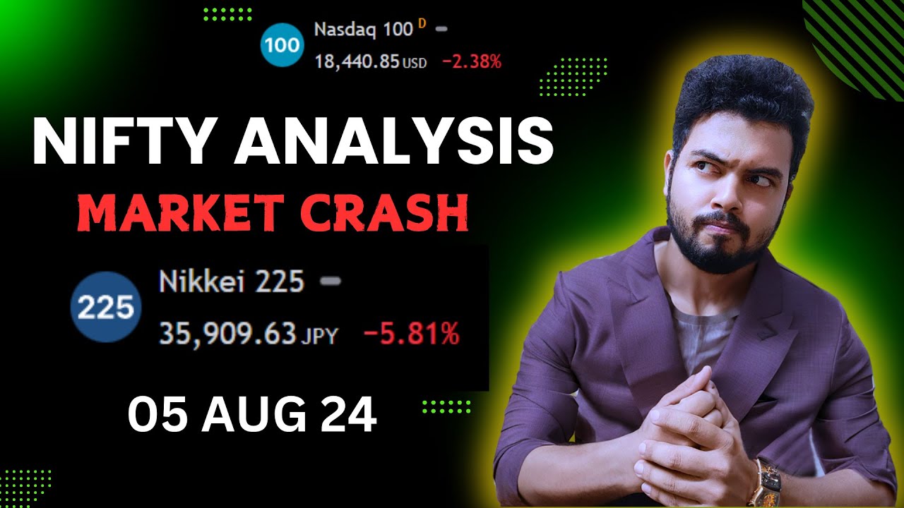 Nifty 50 Analysis | 05 Aug | Market CRASH | GLOBAL RECESSION | Stock ...
