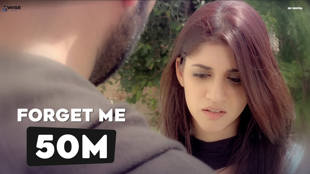Forget Me (Lyrical Video) Meet - Desi Crew - Wise Music - GK Digital ...