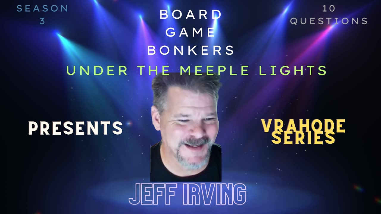 Under The Meeple Lights (S3: E6) - Jeff Irving - YouTube