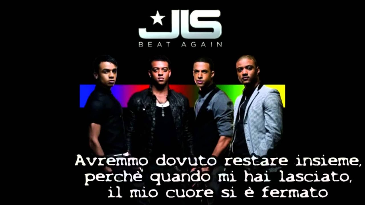 JLS // Beat again - Traduzione. - YouTube