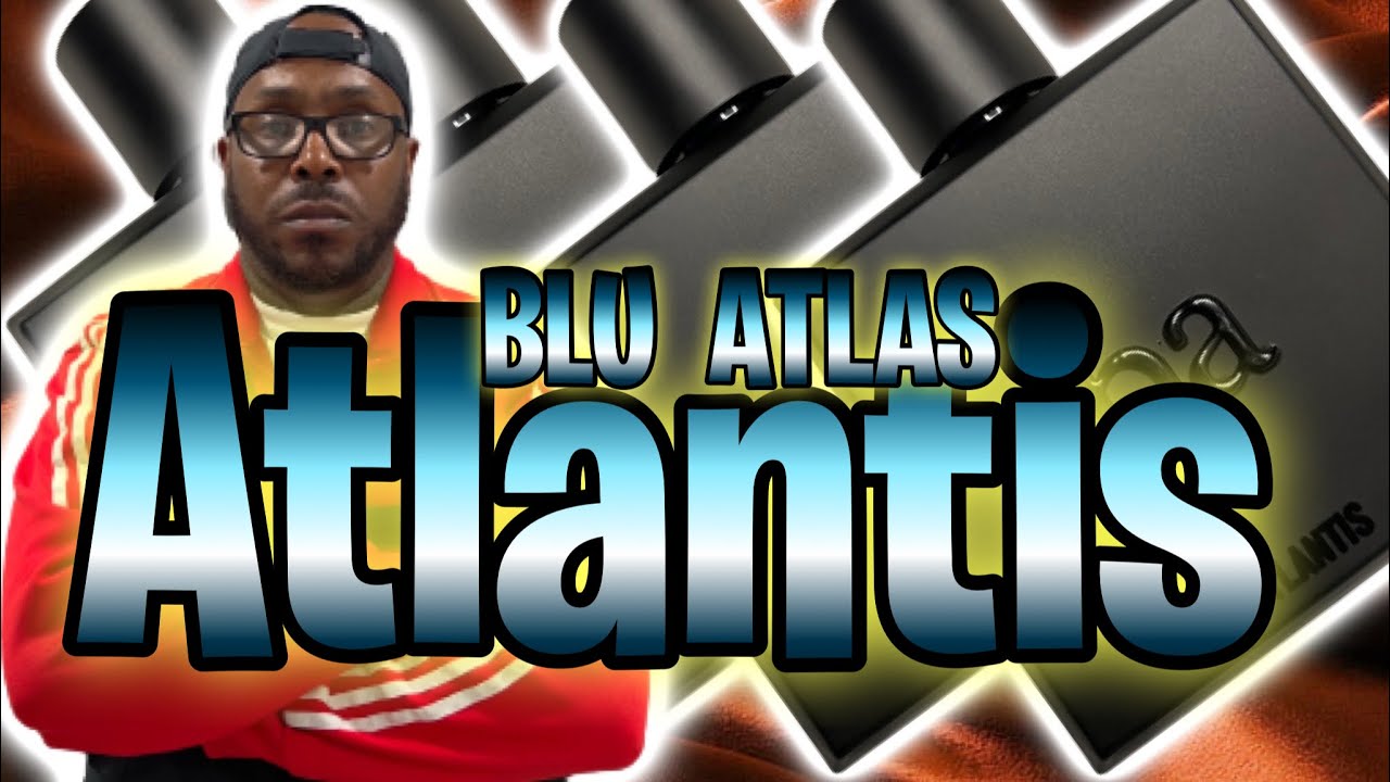 BLU ATLAS - ATLANTIS | MENS FRAGRANCES | MENS COLOGNE - YouTube