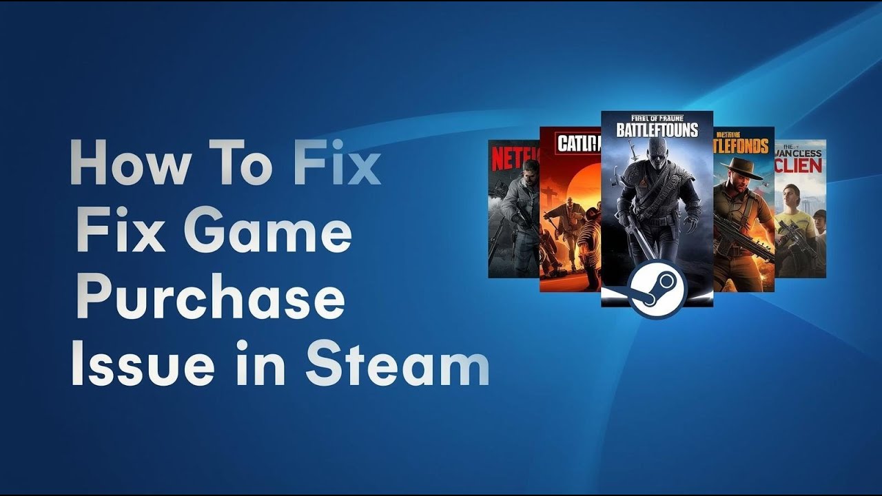 How to Fix Steam Purchase Issues & Safely Downgrade Steam Client ...