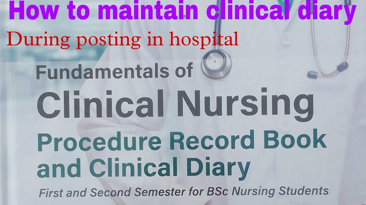 How to maintain clinical diary | During posting in hospital | full ...