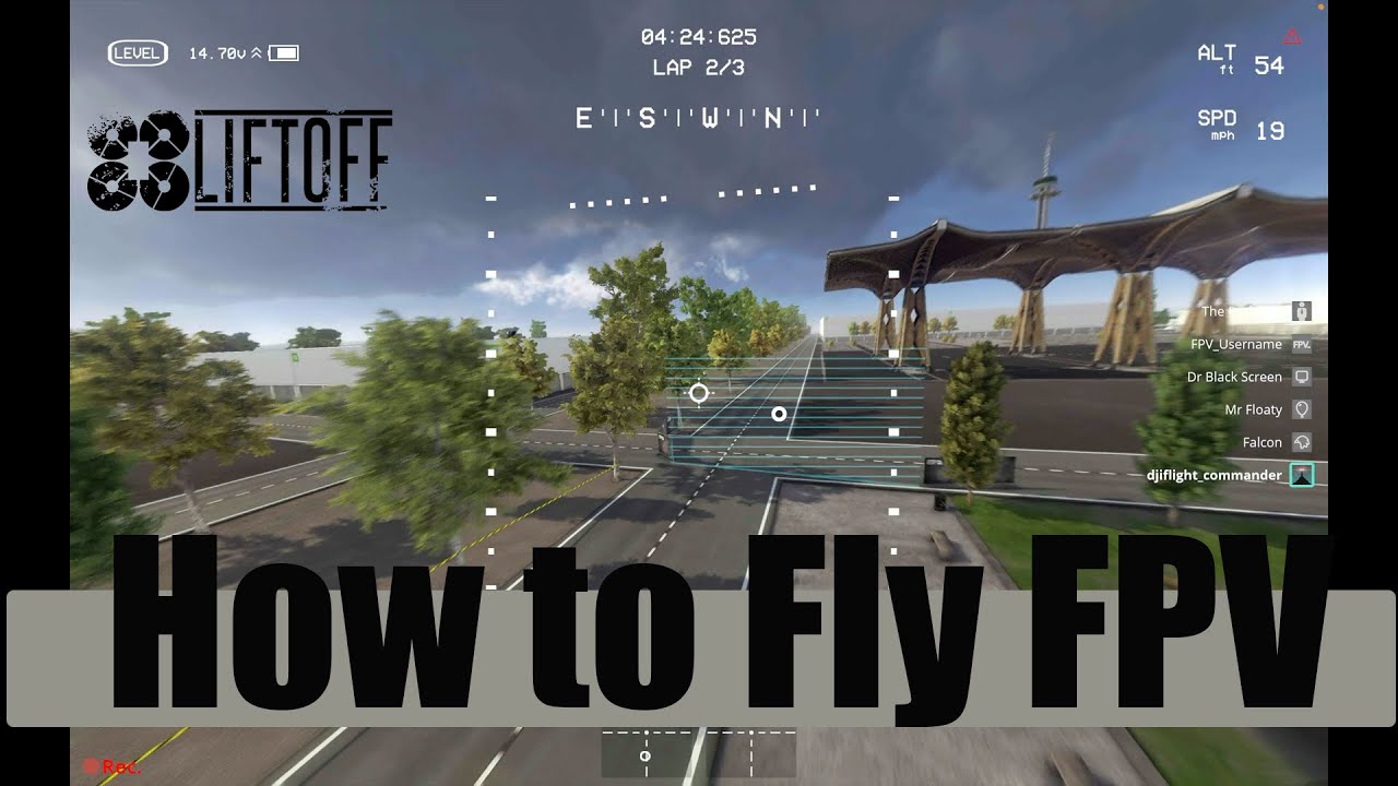 How to fly FPV for -beginners - liftoff drone simulator - YouTube