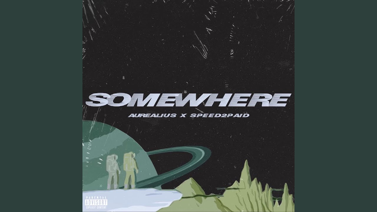 SOMEWHERE - YouTube