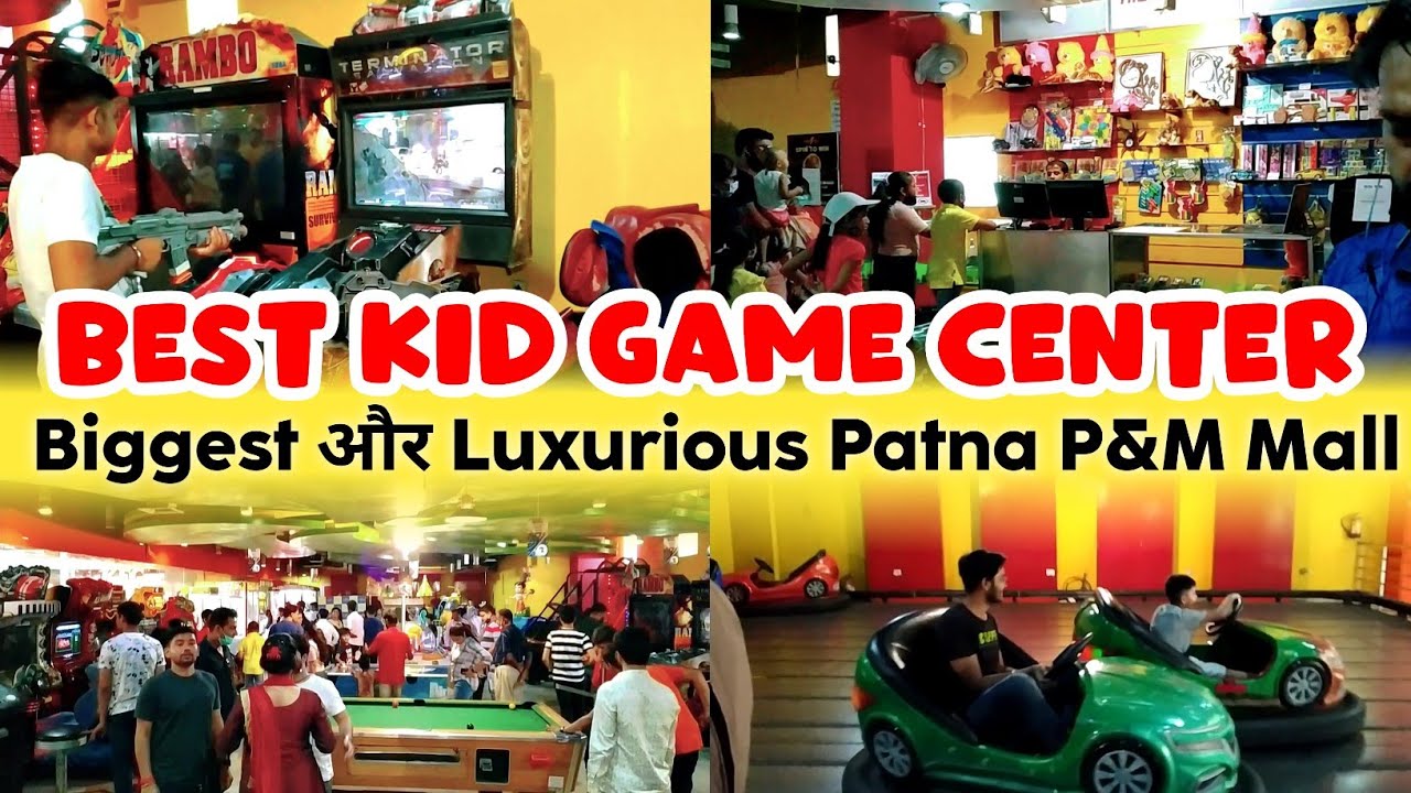 P&M Mall Patna | Best Game Center in P&M Mall | Best Kid Play Zone ...