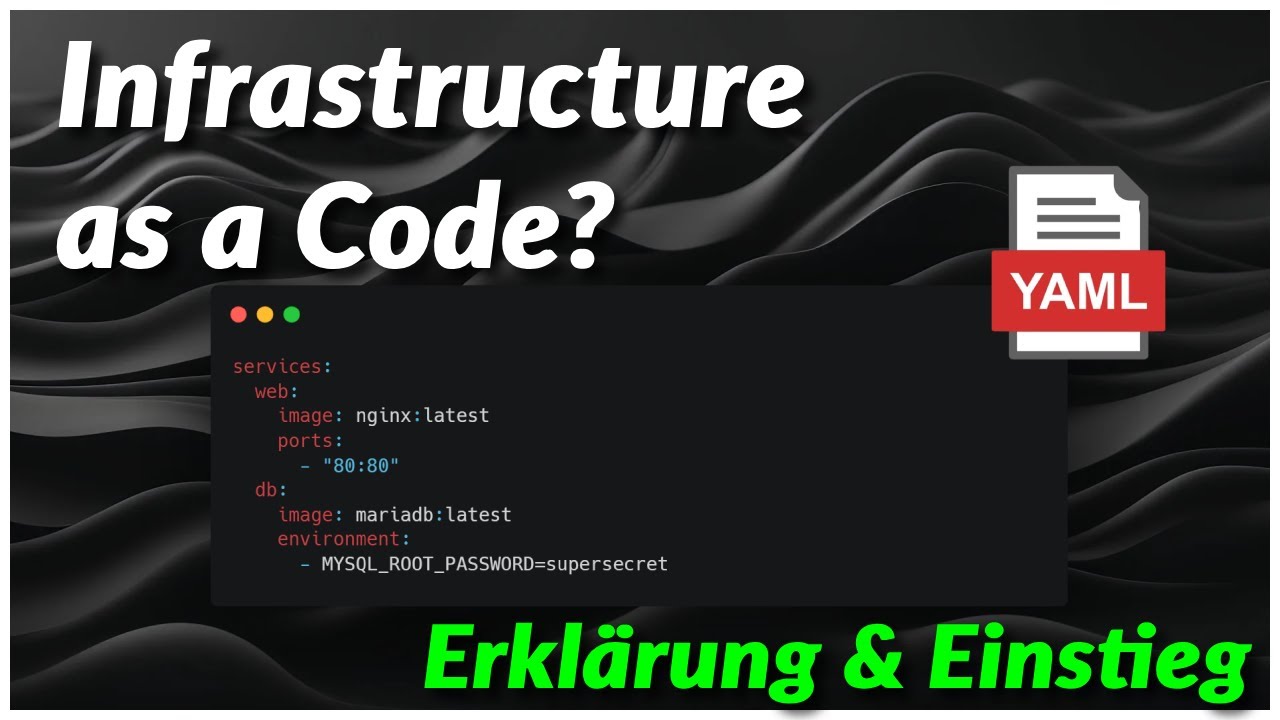🚀 Was ist Infrastructure as Code? (IaC) | Einfach erklärt mit YAML ...