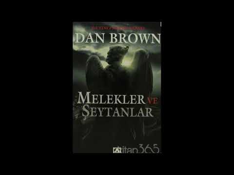 Melekler ve Şeytanlar 95. 96. 97. Bölüm (sesli kitap)