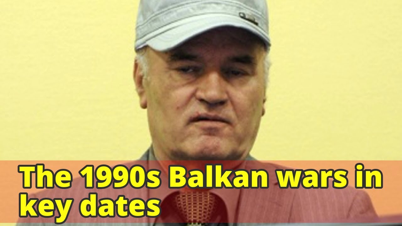 The 1990s Balkan wars in key dates - YouTube