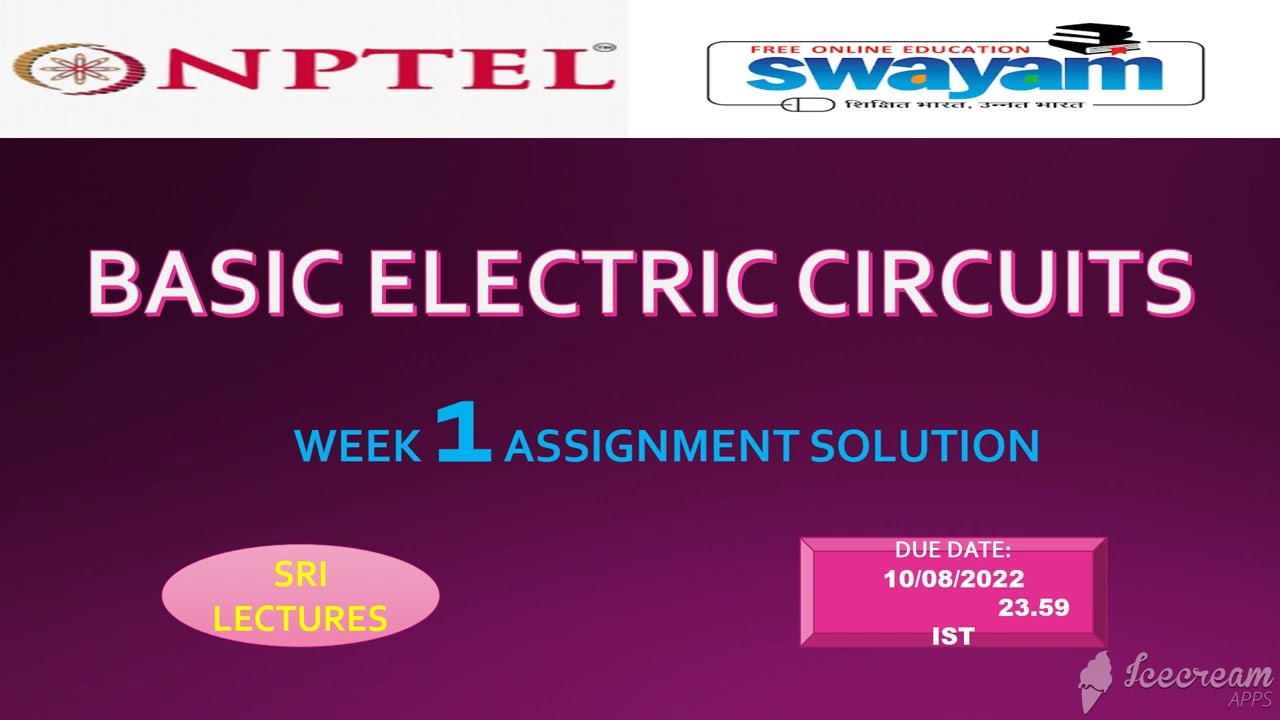 🔥💥WEEK 1💥🔥BASIC ELECTRIC CIRCUITS ASSIGNMENT SOLUTION💥💥 - YouTube