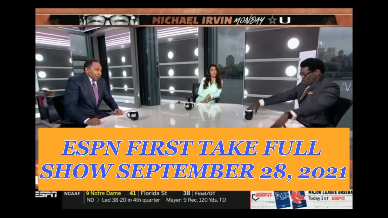 ESPN FIRST TAKE FULL SHOW September 28 2021 | Stephen A Smith go CRAZY ...