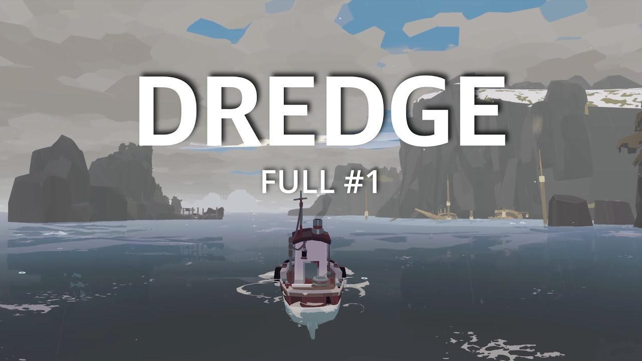 DREDGE Full 1화 - YouTube