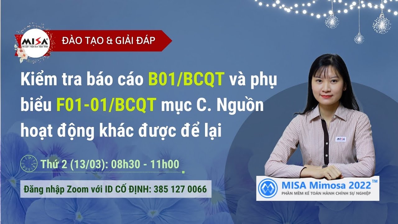 Kiểm tra B01/BCQT và phụ biểu F01-01/BCQT mục C.Nguồn hoạt động khác ...