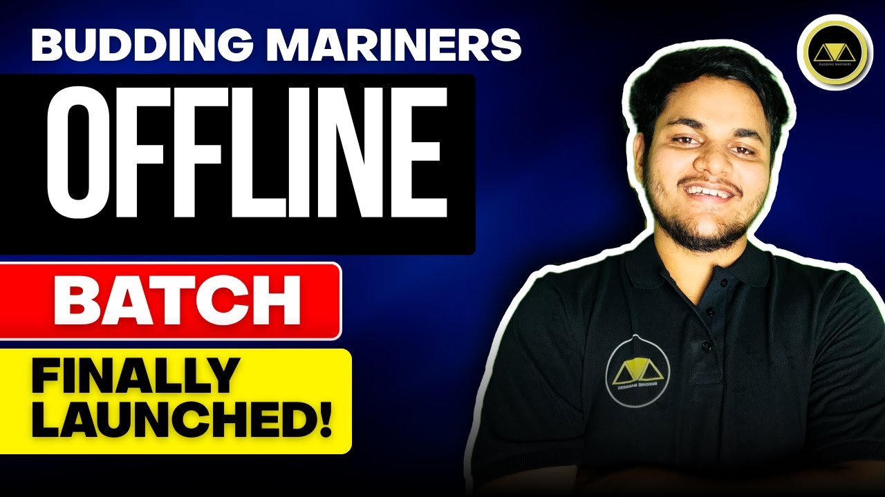 BUDDING MARINERS OFFLINE BATCH Finally Launched In Jaipur! - YouTube