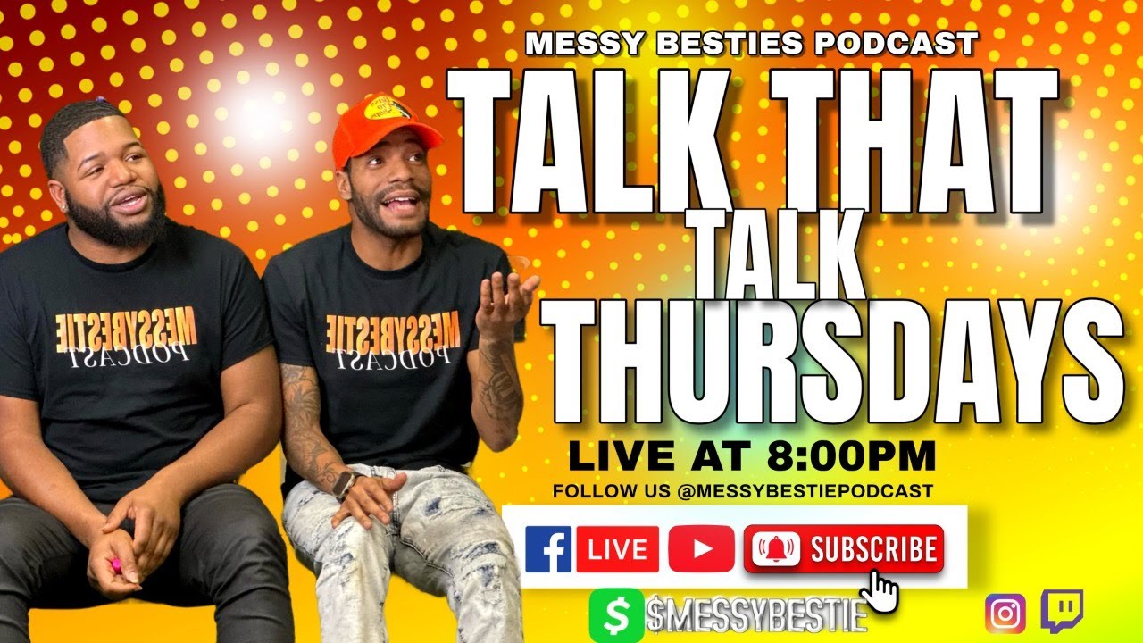 TALK THAT TALK THURSDAYS - YouTube