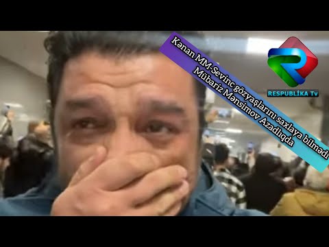 Mübariz Mənsimov azadlıqda - Kənan MM-in sevinc gözyaşları