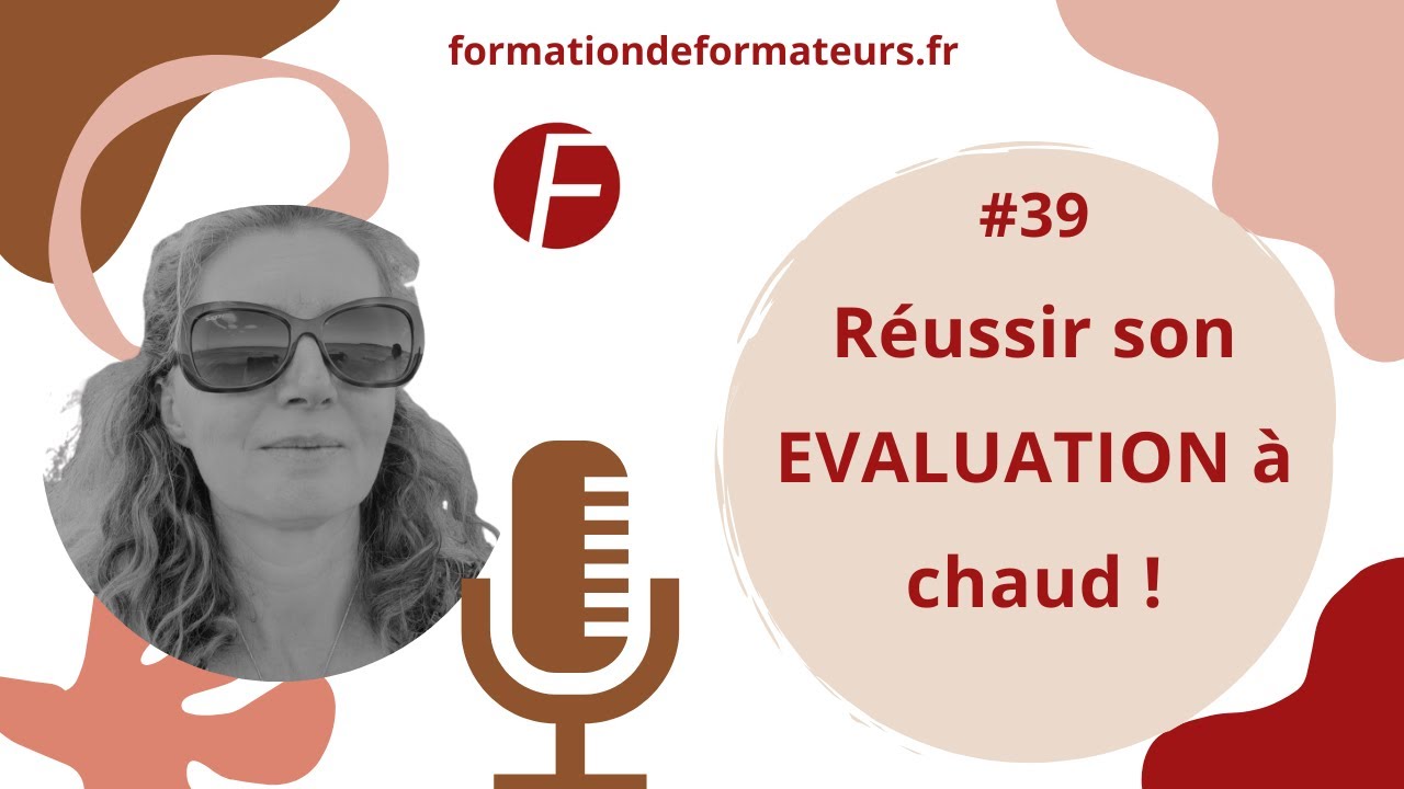 Comment rédiger une évaluation à chaud de formation ? - YouTube