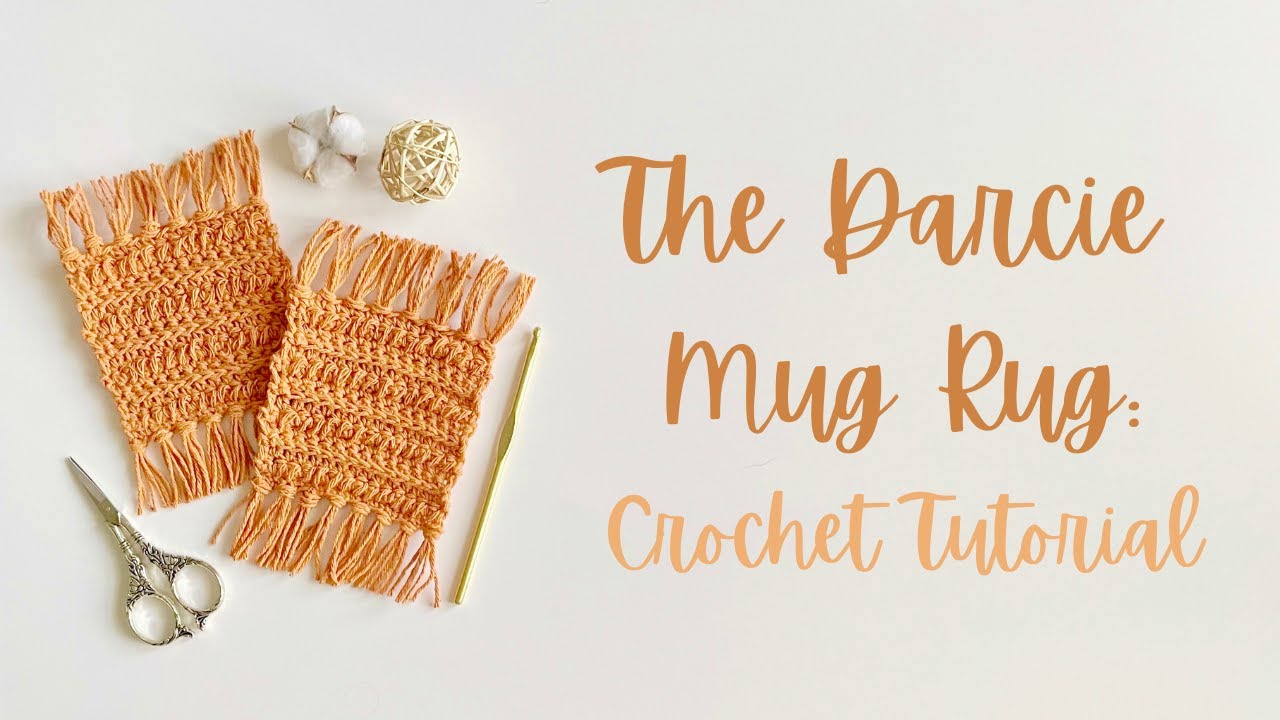 How to Crochet a Mug Rug | Darcie Mug Rug Crochet Tutorial | Beginner ...