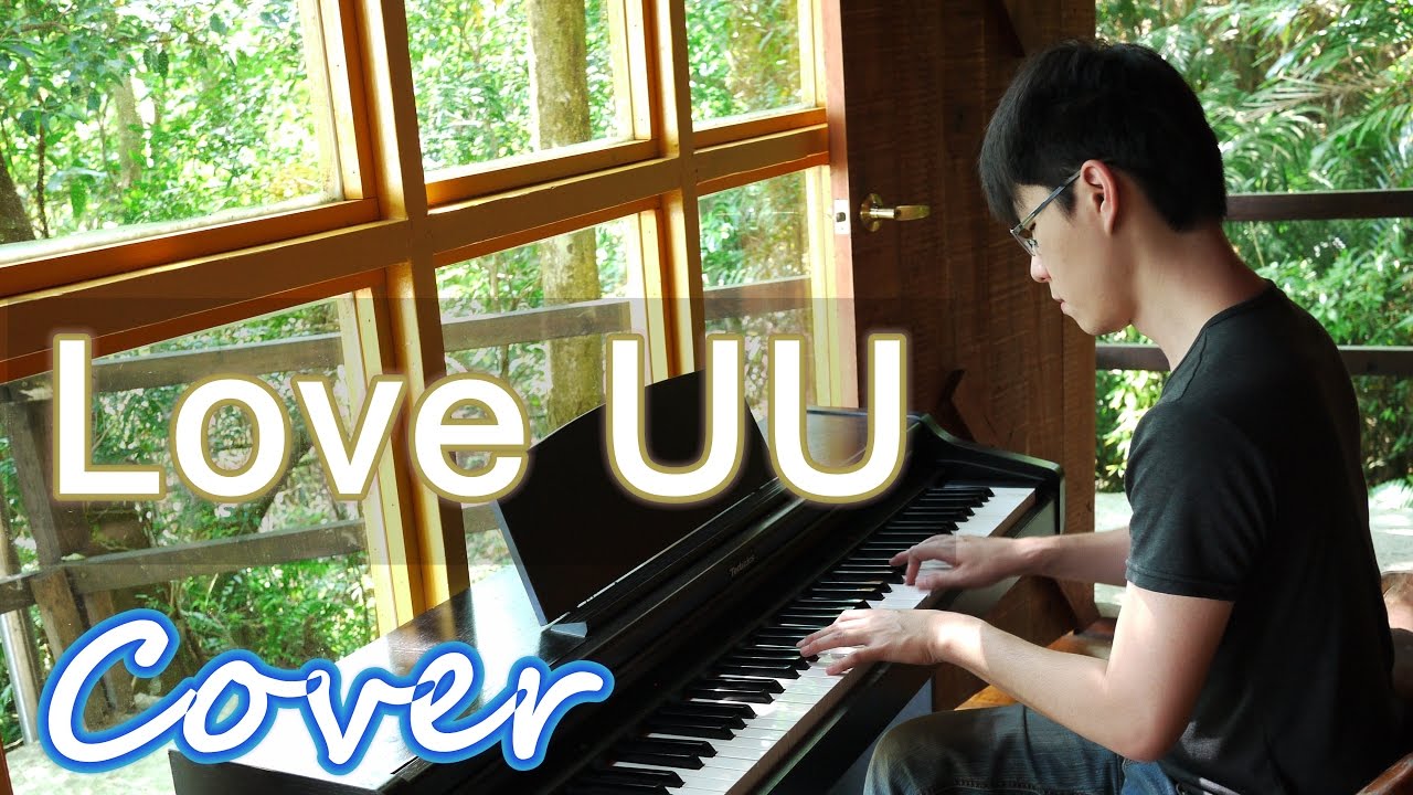 Love UU ( JJ LIN ) Jason Piano - YouTube Music