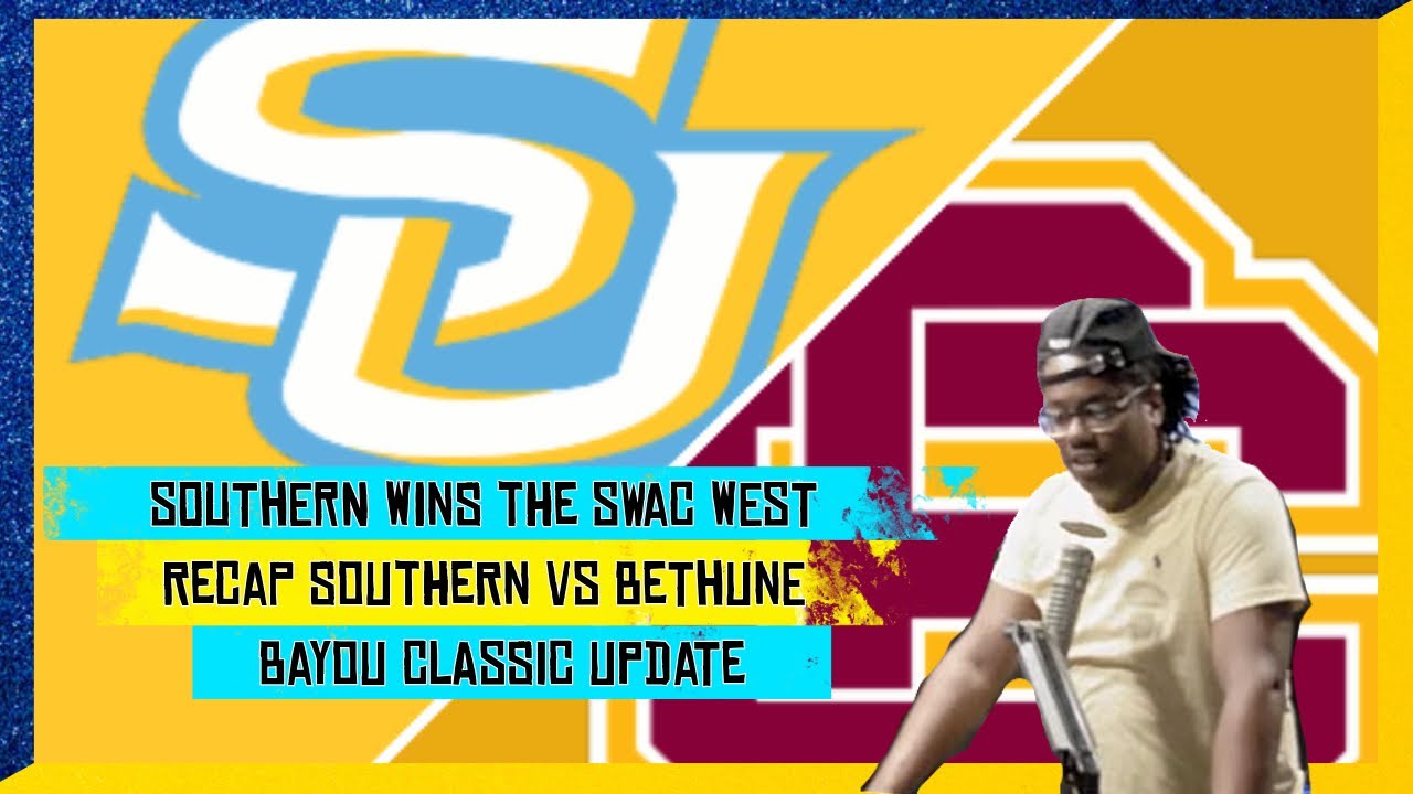 Bayou Classic, Southern Wins the West, and More SWAC Football News l ...