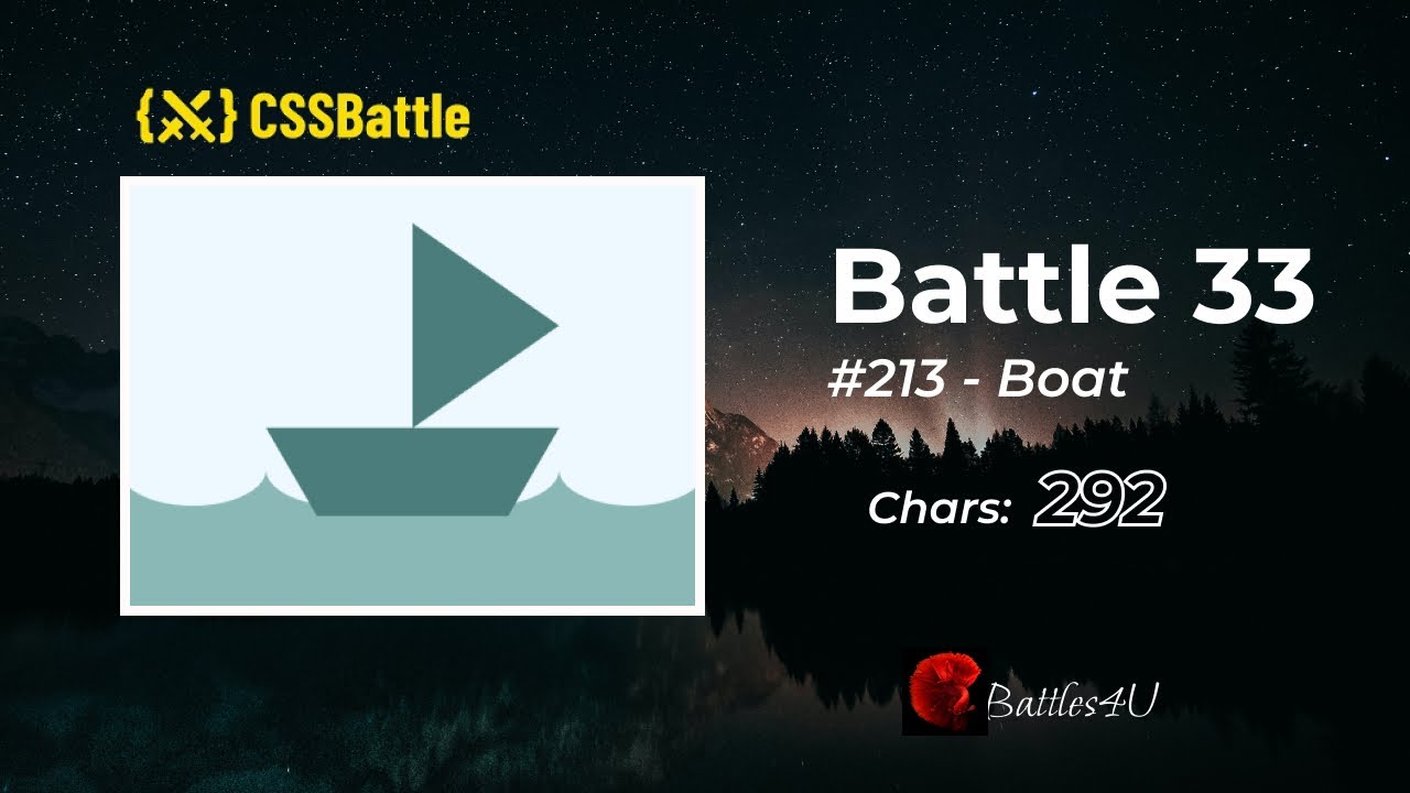 #213 Boat - Battle #33 - CSSBattle - 100% Match #html #css #cssbattle # ...