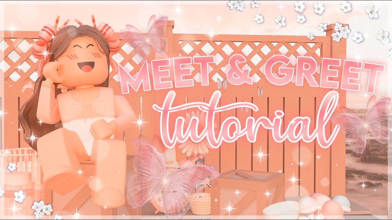 How to Make a ROBLOX MEET & GREET(EASY) || 𝐉𝐱𝐧𝐧𝐢𝐚 ☁️ .°･ - YouTube