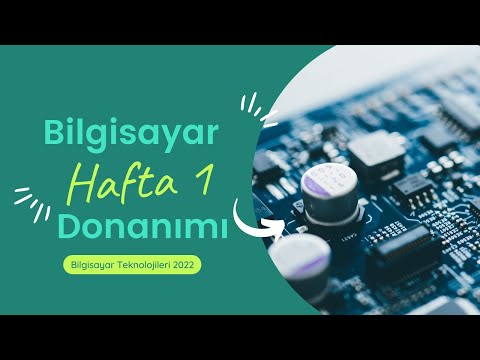 Bilgisayar Donanımı Hafta 1 - Giriş