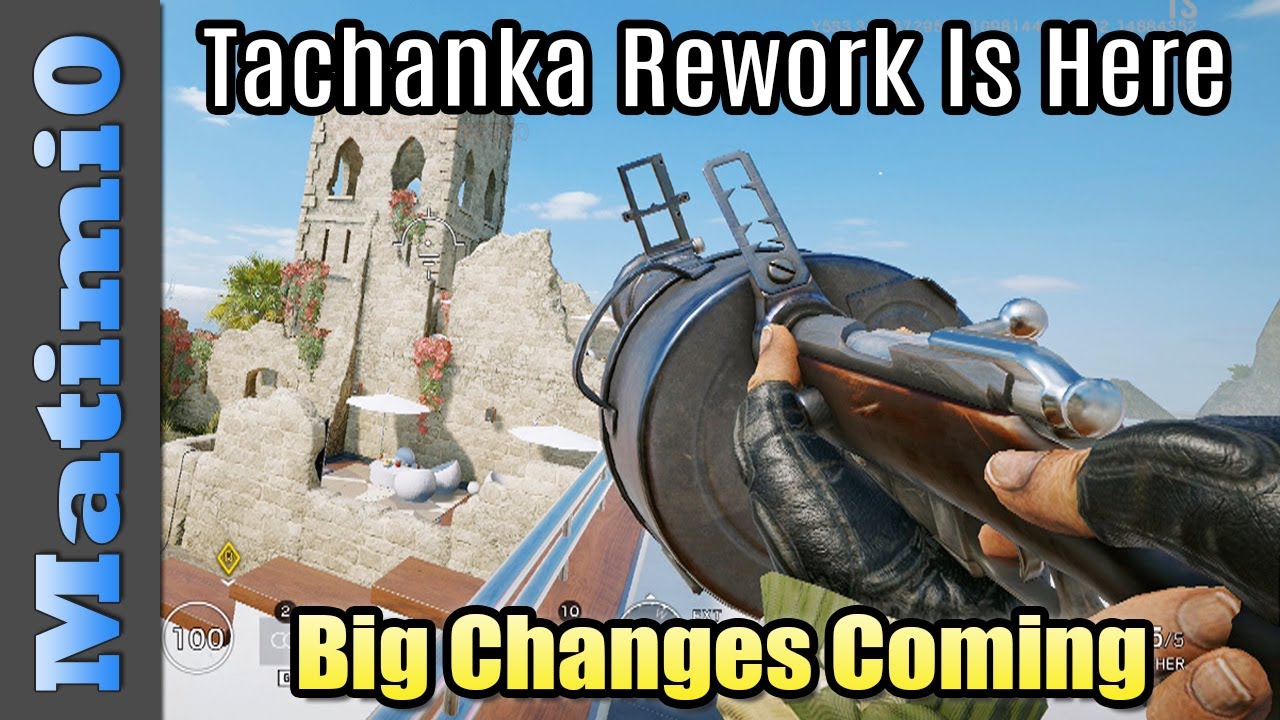 Tachanka Rework Finally Here - Big Changes - Rainbow Six Siege - YouTube