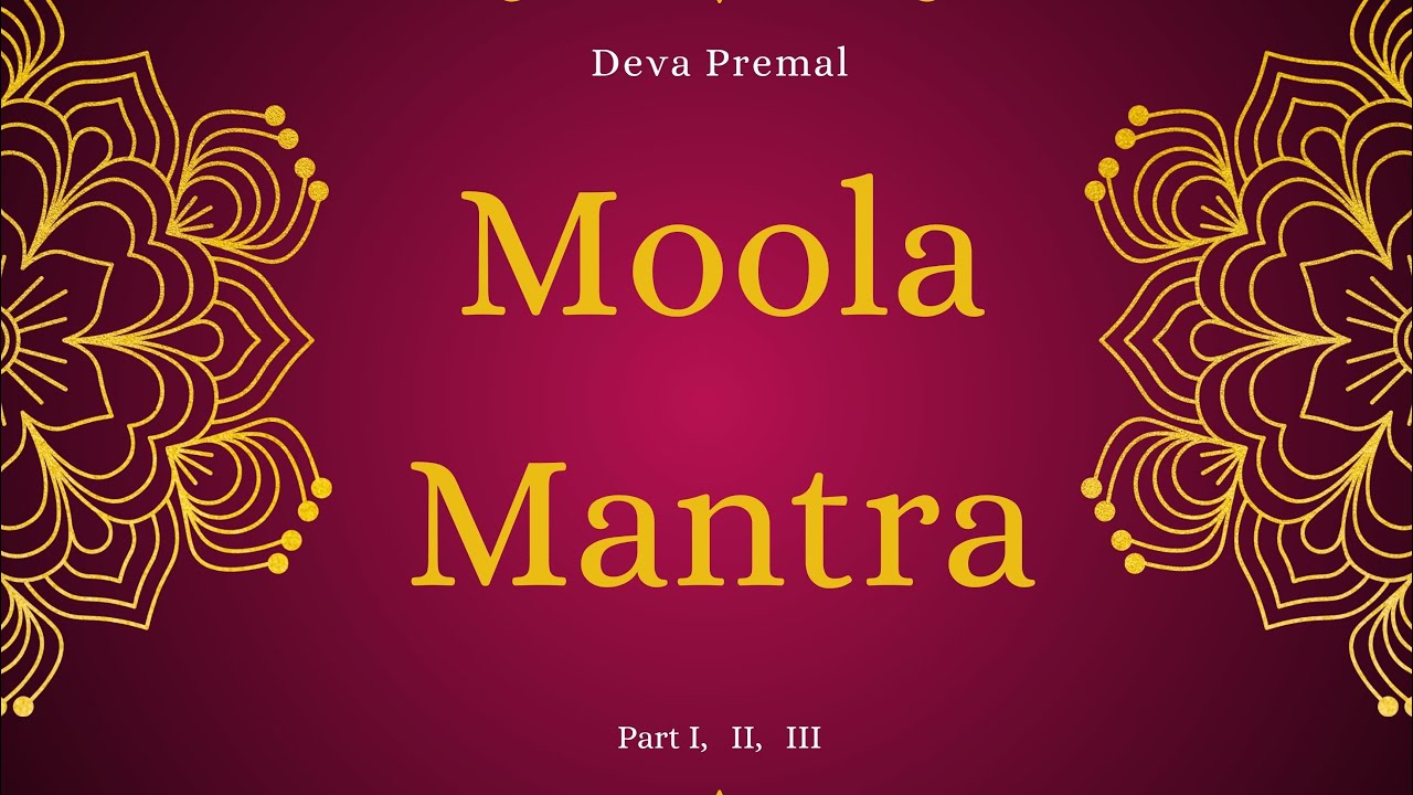 Moola mantra (Om Sat Chit Ananda) performed by Deva Premal. Mula mantra ...