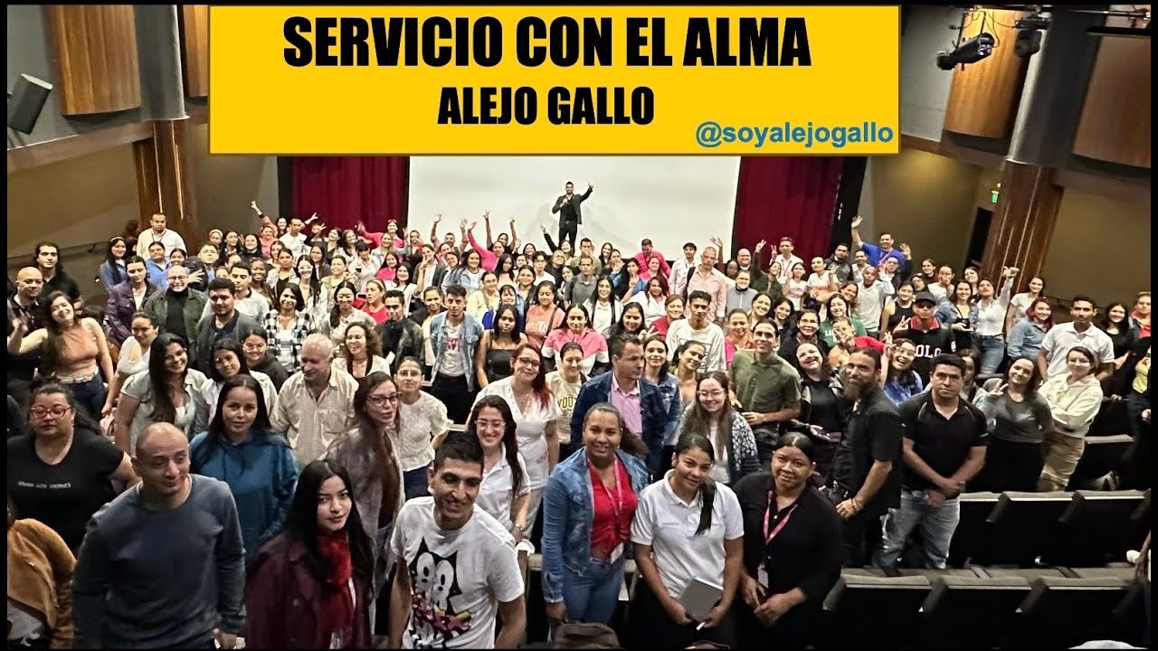Conferencia Servicio con el Alma - Alejo Gallo - YouTube