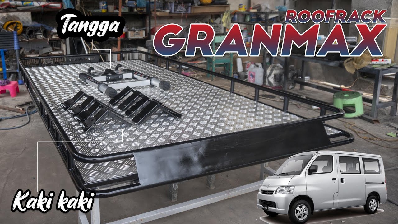 ROOF RACK GRAN MAX DENGAN LANTAI ALUMUNIUM BORDES ‼️‼️‼️ - YouTube