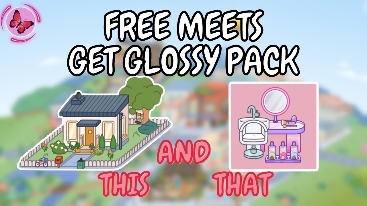Free House Get Glossy Furniture Pack π
π Toca Boca House Ideas π Toca
