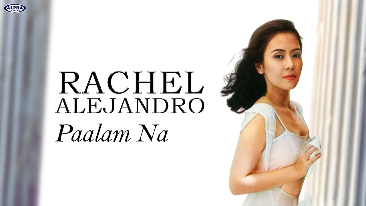 PAALAM NA - Rachel Alejandro Chords - Chordify