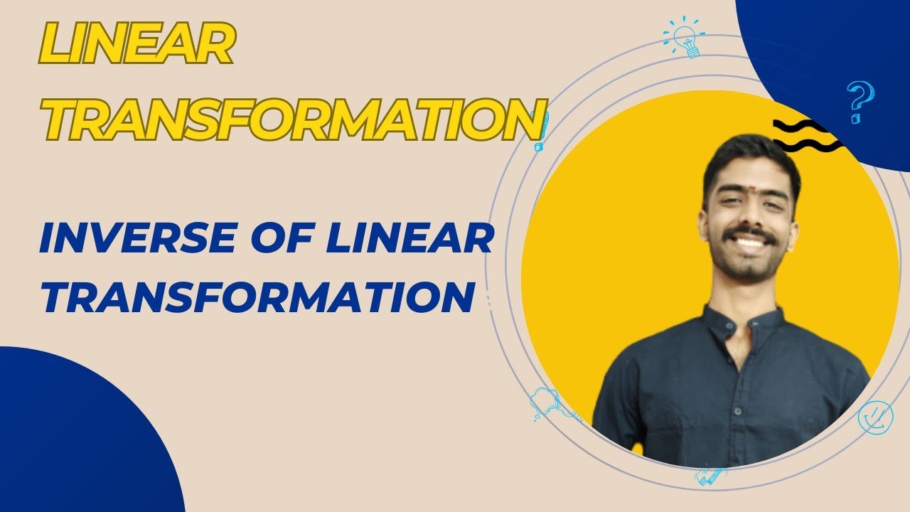 Inverse Linear Transformation Proof - YouTube
