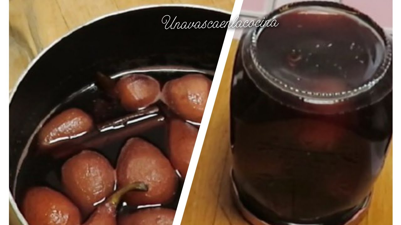 PERAS AL VINO EN CONSERVA - YouTube