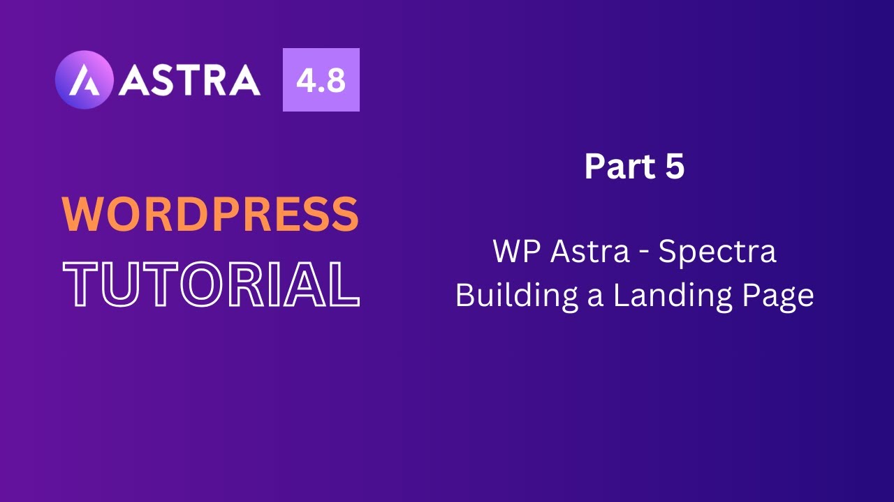 WP Astra And WP Spectra Building A Landing Page YouTube WP Astra And WP Spectra Building A Landing Page YouTube