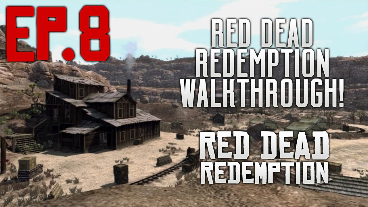 Red Dead Redemption - Irish Deception - Part 8 (Xbox One Walkthrough ...
