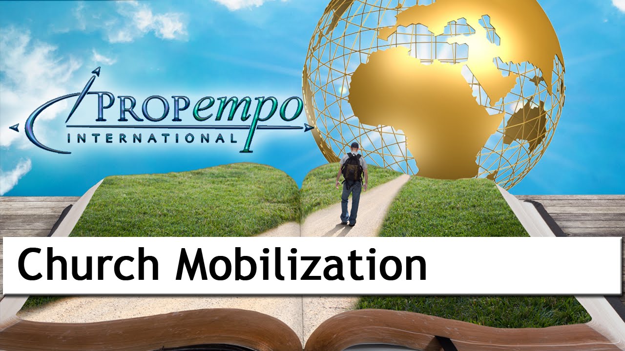 Church Missions - Church Mobilization Path - YouTube