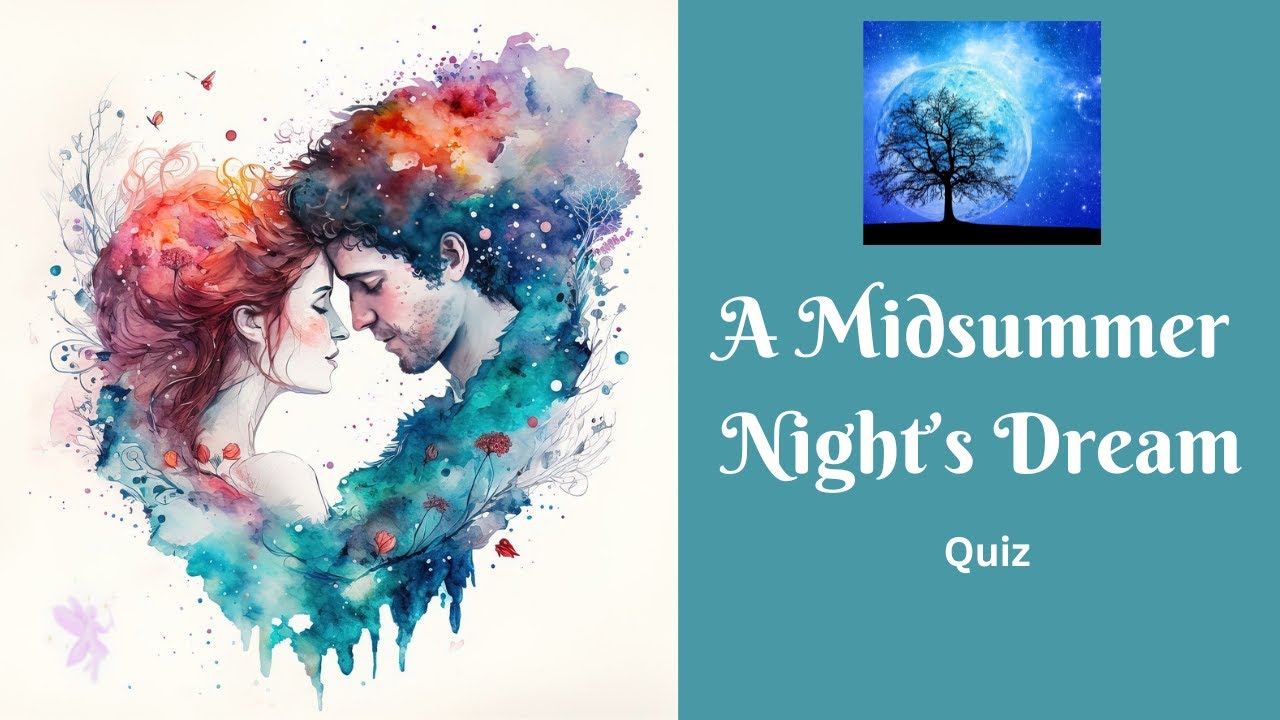 A Midsummer Night's Dream - Amazing quiz - 35 Questions & Answers - YouTube
