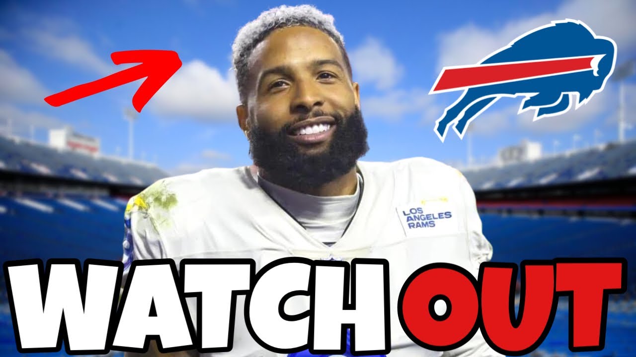 Bills Odell Beckham Jr Signing UPDATE! Buffalo Bills News & Rumors ...