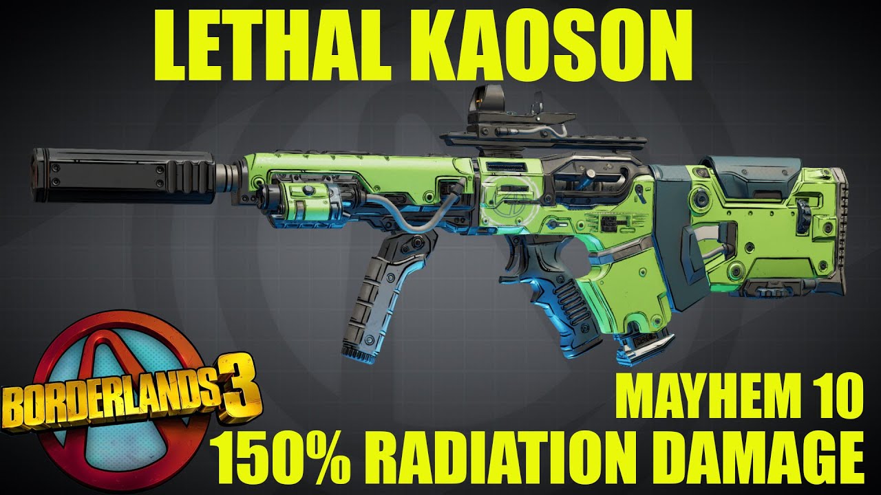 BL3 - LVL 65 - Lethal Kaoson - None Element - 150% Radiation Damage ...