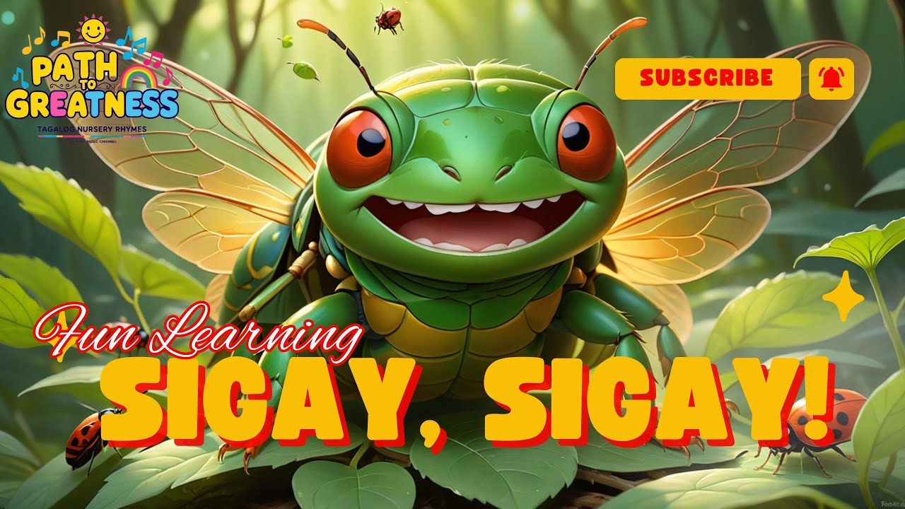 Sigay, Sigay! 🦗 Masayang Awit Tungkol sa Insektong Cicada | Tagalog Nursery Rhyme for Kids 🎶🌳 ...