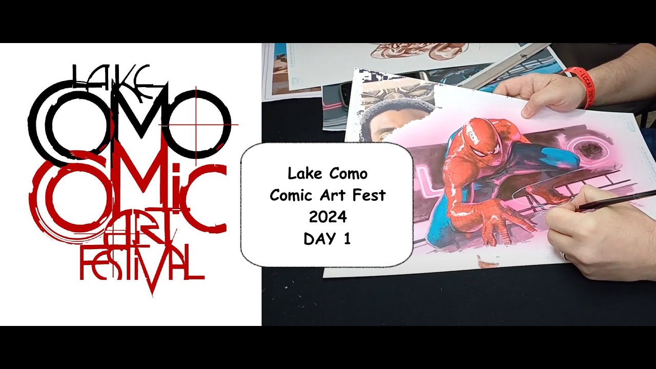 Lake Como Comic Art Fest 2024 - DAY 1 (tens of artists, Marvel, DC ...
