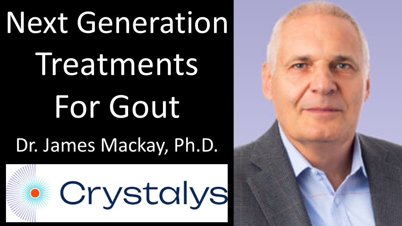 Dr. James Mackay, Ph.D. - CEO, Crystalys Therapeutics - Next Generation ...