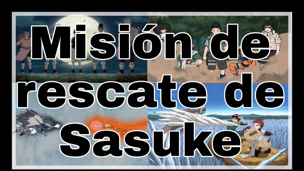 Analizado Naruto parte #5 | misión de rescate de Sasuke - YouTube