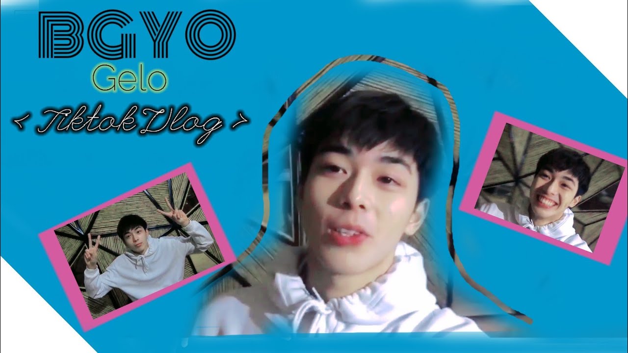 BGYO Gelo | Tiktok Vlog - YouTube