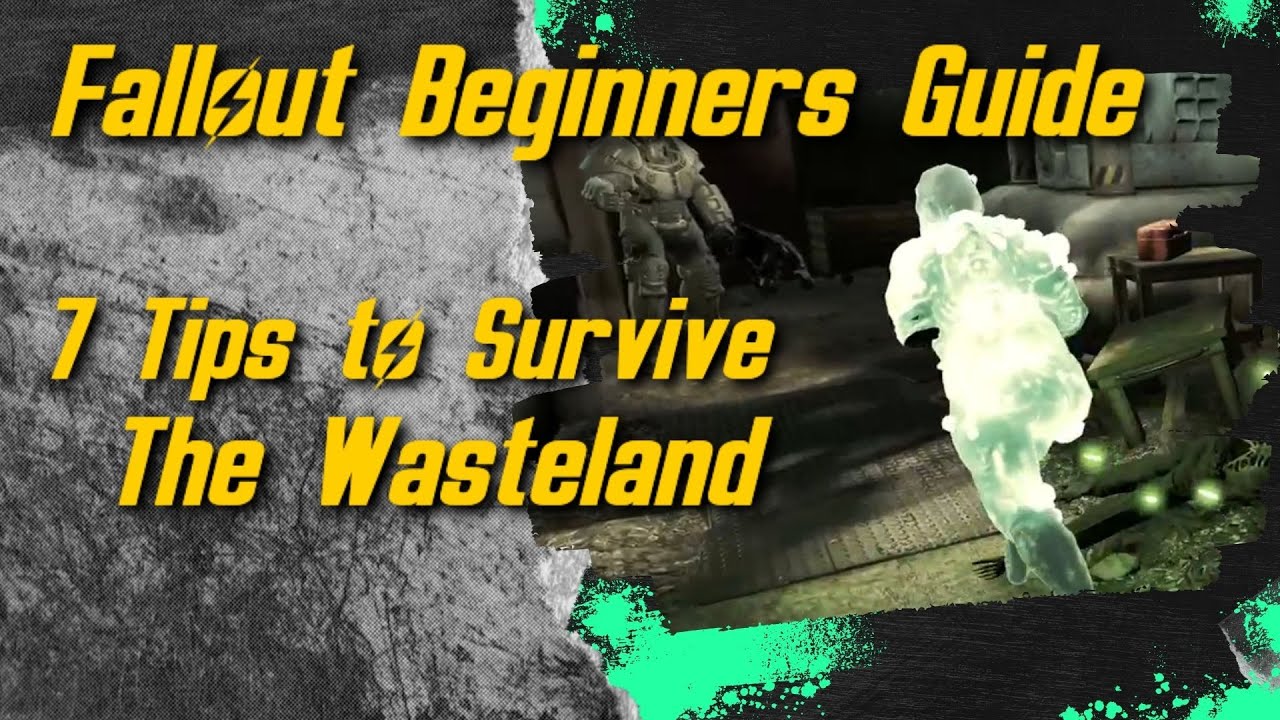 Beginners Guide to Fallout - 7 Tips to help survive the Wasteland ...
